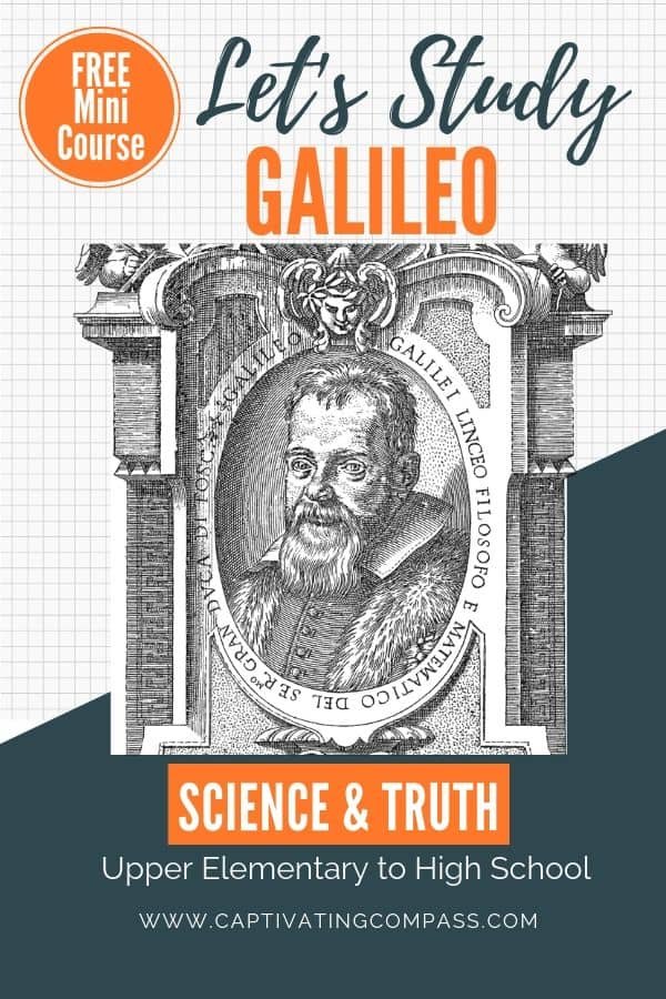 Let's Study Galileo : Science & Truth | Captivating Compass