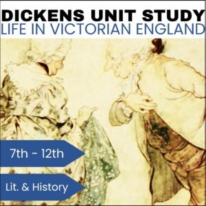 Let's Study Charles Dickens & Victorian England Unit Study Bundle