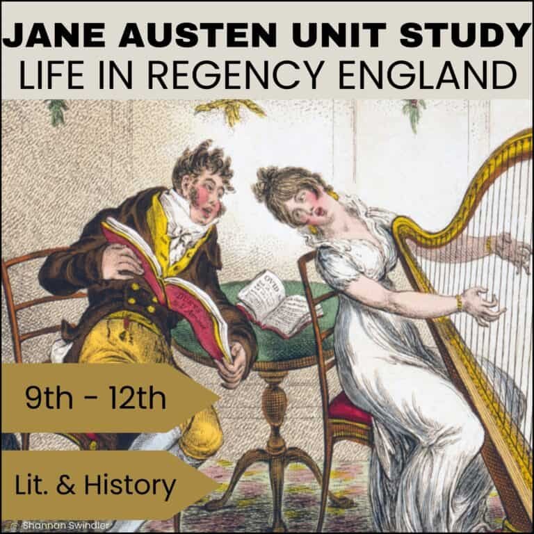 Jane Austen Unit Study - Regency Era England | Captivating Compass