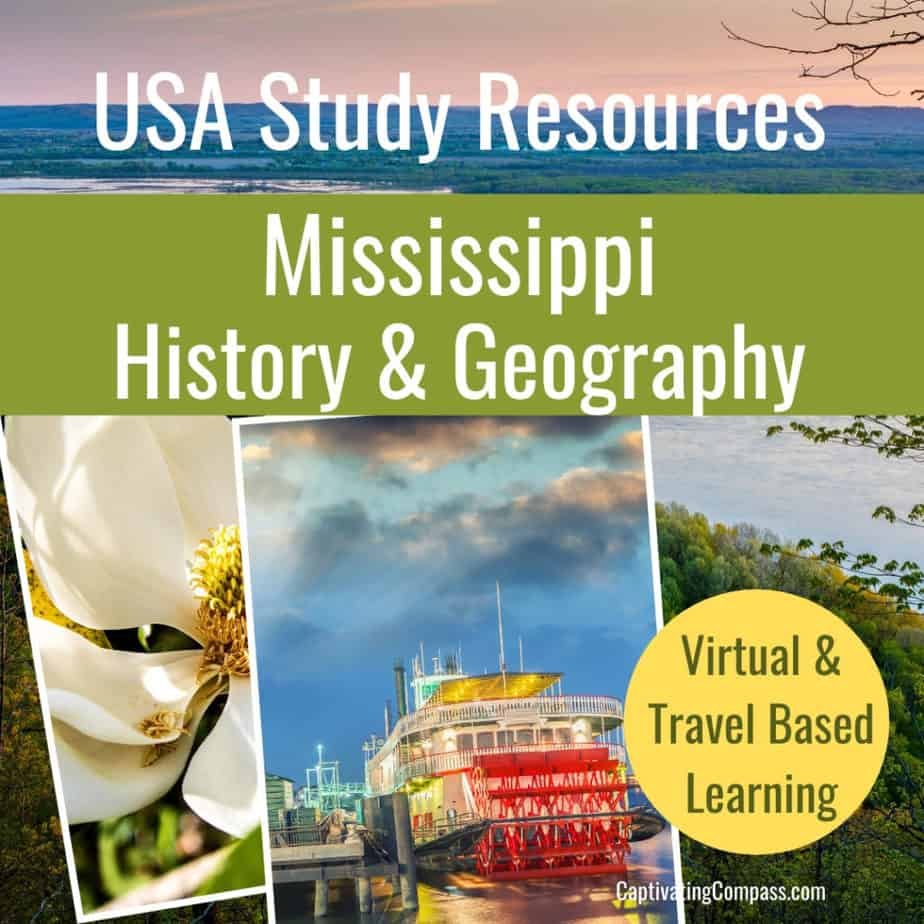 Mississippi State Unit Study Pack | Virtual Learning | Captivating Compass