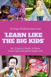 10 Ways Preschoolers Can 'Learn Like The Big Kids'