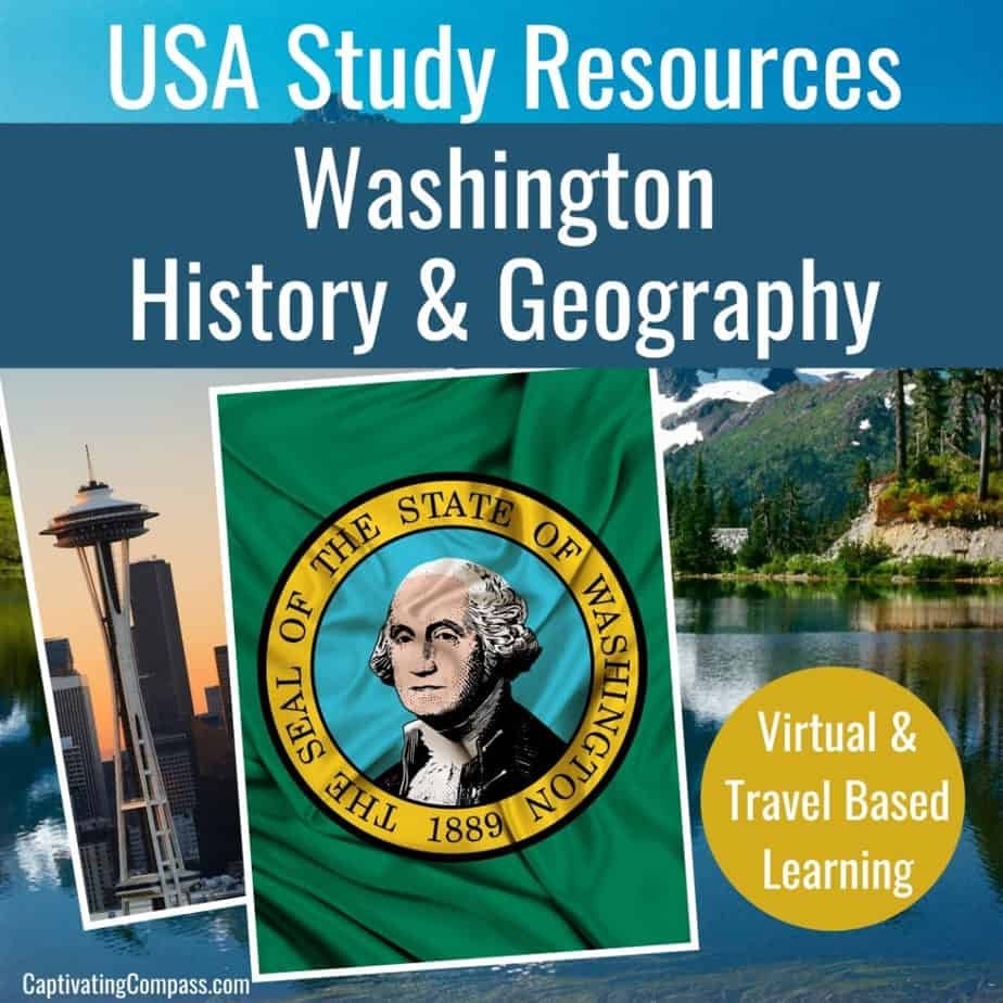 Washington State Unit Study Pack | Virtual Learning | Captivating Compass
