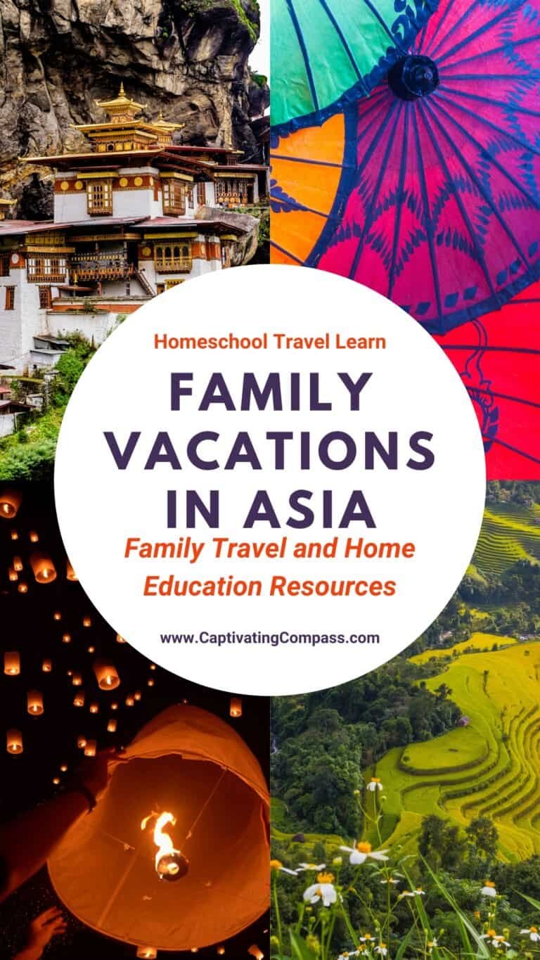 Family Vacations: Asia Family Travel Bucket List | Captivating Compass