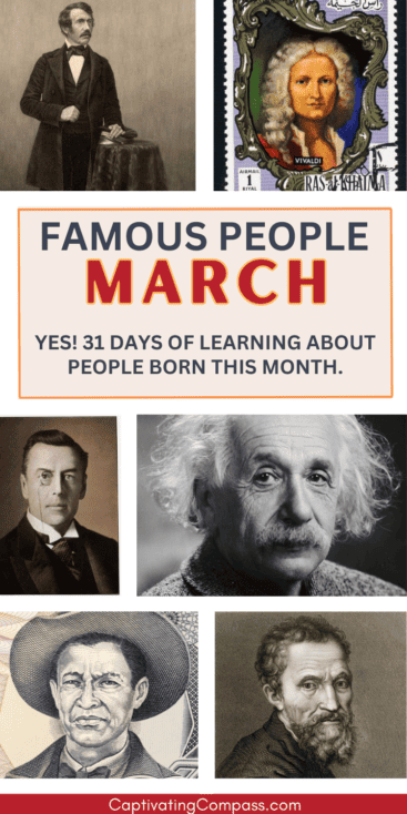 Let's Study Famous Folks - March Calendar of Famous People