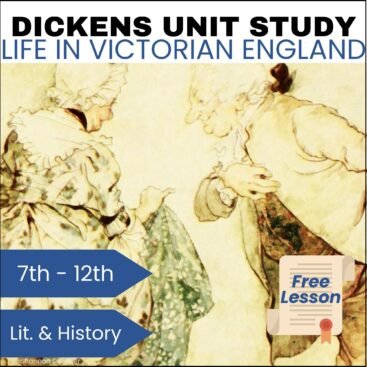 Charles Dickens Victorian England Unit Study | Captivating Compass